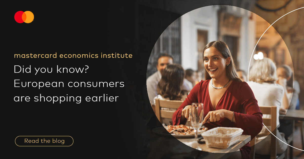 Did you know? European consumers are shopping and eating earlier | Mastercard Services